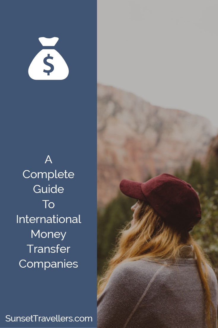 International Money Transfer Companies - Your Complete Guide