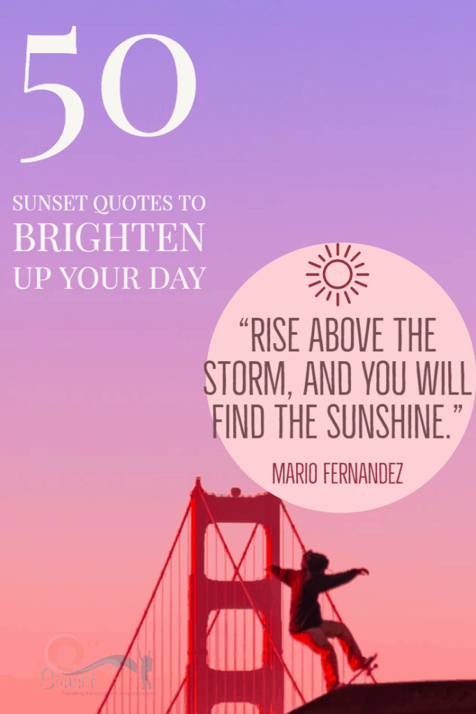 50 Quotes About Sunsets - Inspirational Sunset Quotes